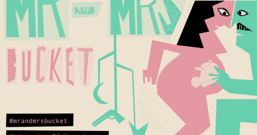 MR & MRS BUCKET - Film by Westminster Film School by Sarah-Jane Dawson ...