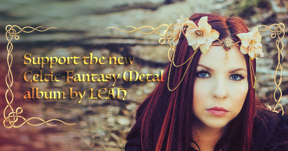Help Launch LEAH's New Celtic-Fantasy Metal Album! by Leah McHenry ...