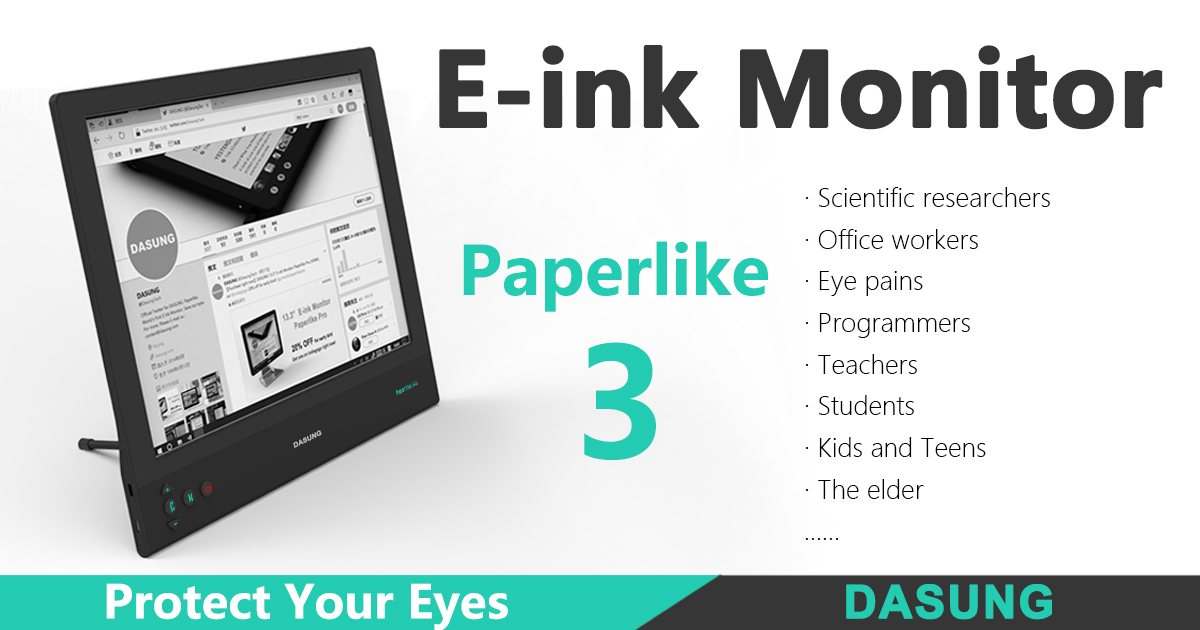 Paperlike 3 : A Smart E-ink Monitor Save Your Eyes by DASUNG - Indiegogo