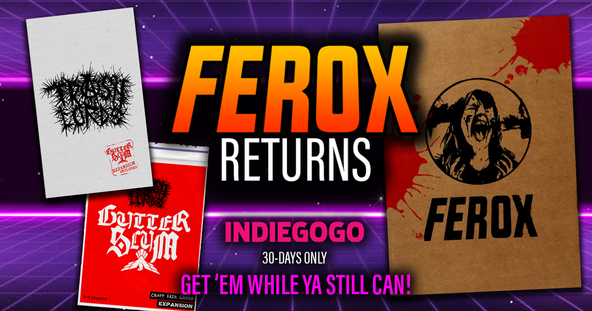 FEROX: The 3rd Printing & TRASH LORDS: GUTTER SCUM by Ryan Sheffield ...