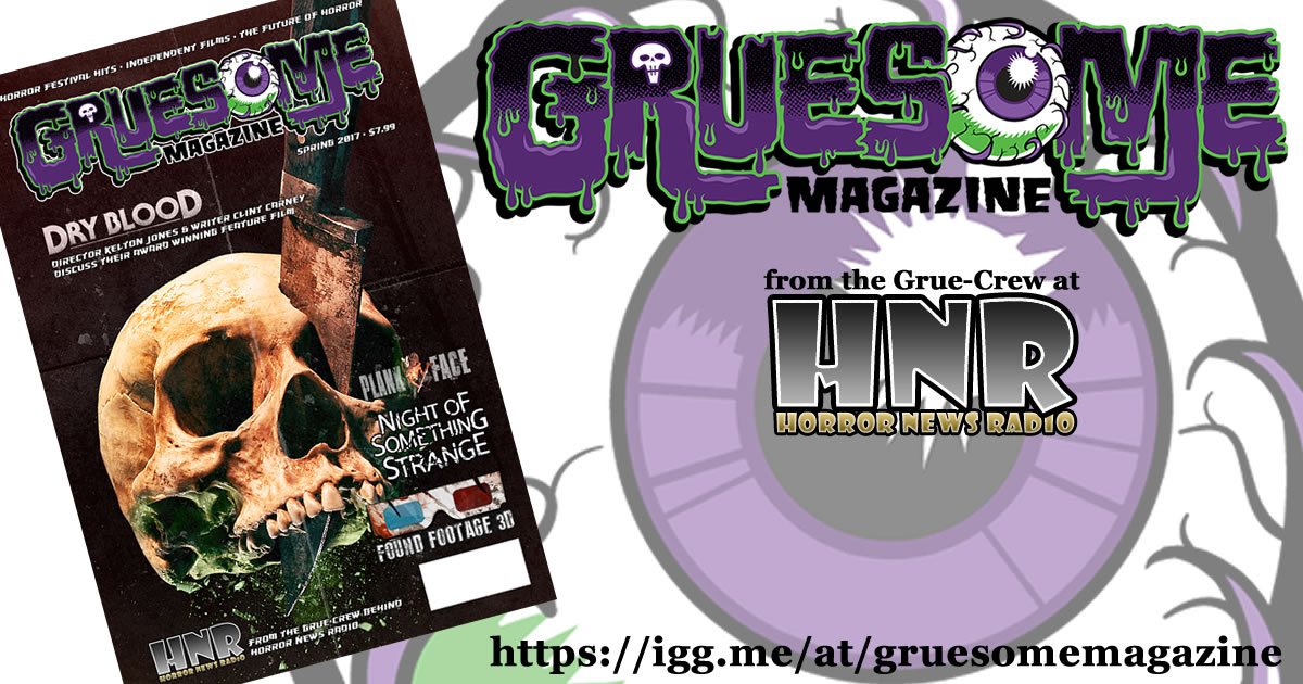 Gruesome Magazine by Gruesome Magazine - Indiegogo