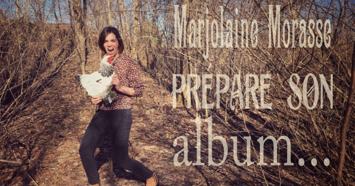Marjolaine Morasse prépare son premier mini-album! by Marjolaine ...