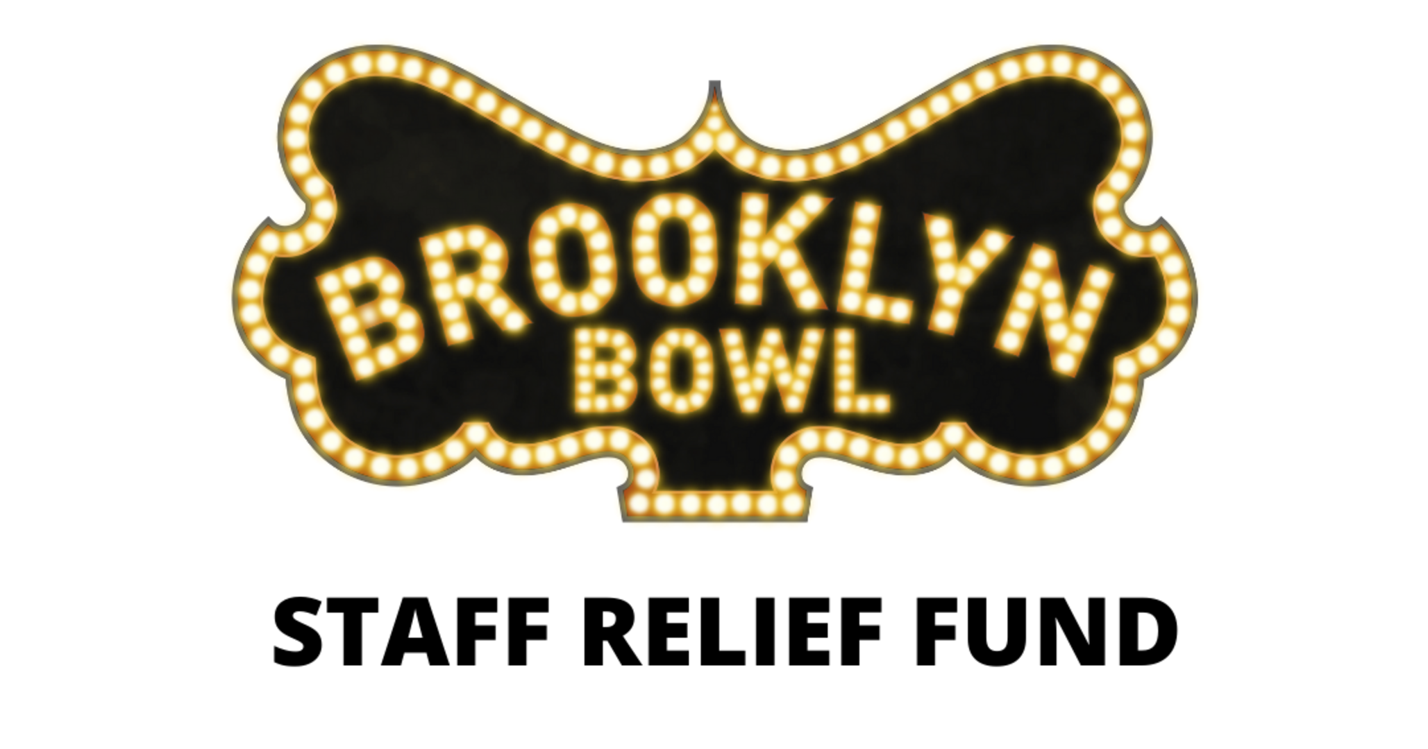 Brooklyn Bowl Staff Relief Fund by Danny Waits - Indiegogo