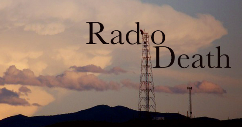 Radio Death, a film by Joel Deeter by Kelsey Hockmuller - Indiegogo