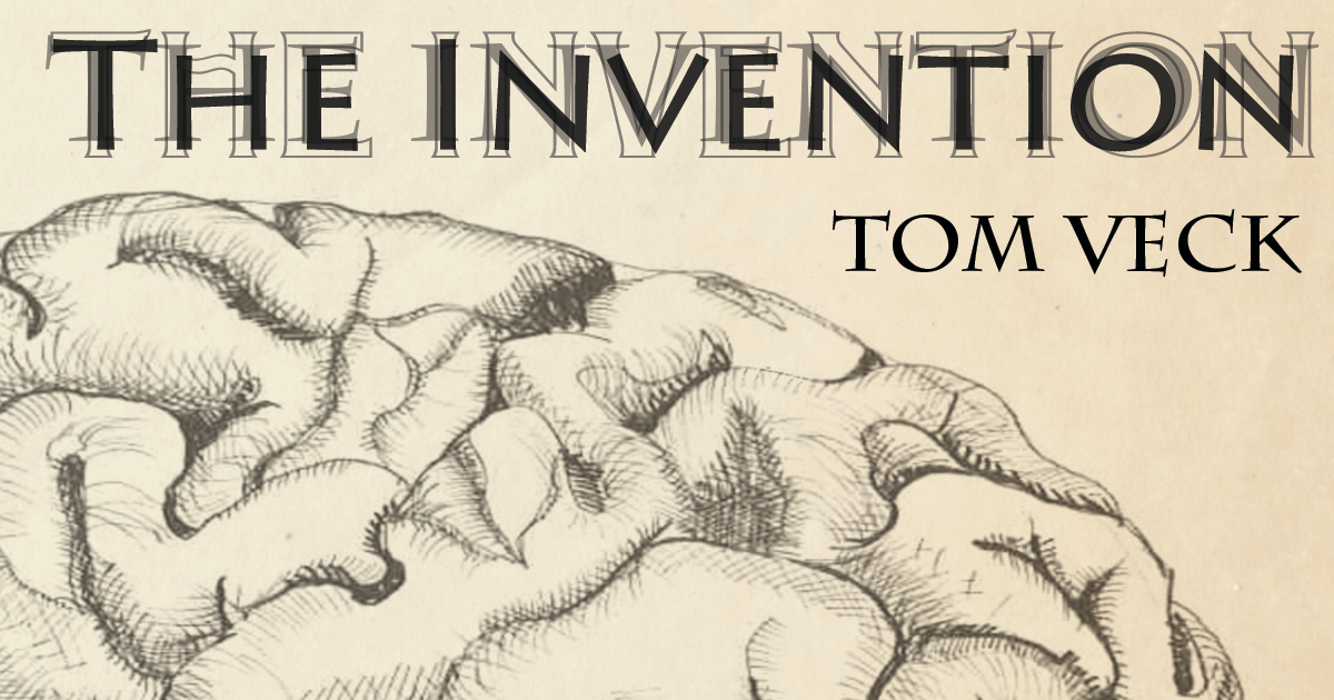 Tom Veck's Long Awaited Album 'The Invention'. by Tom Veck - Indiegogo