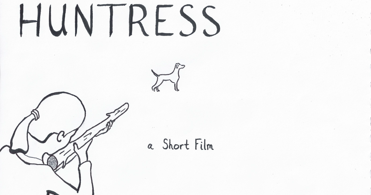 HUNTRESS - short film by Miles Warren - Indiegogo