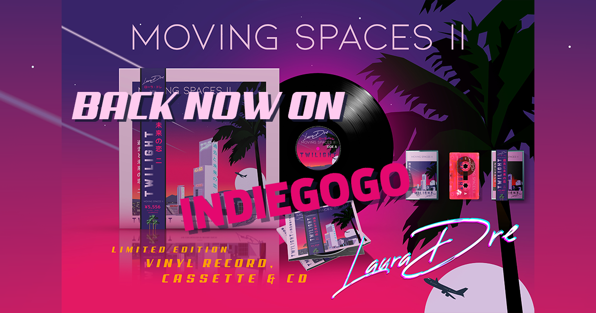 Moving Spaces II: Twilight - Limited Edition Vinyl by Laura Dre - Indiegogo