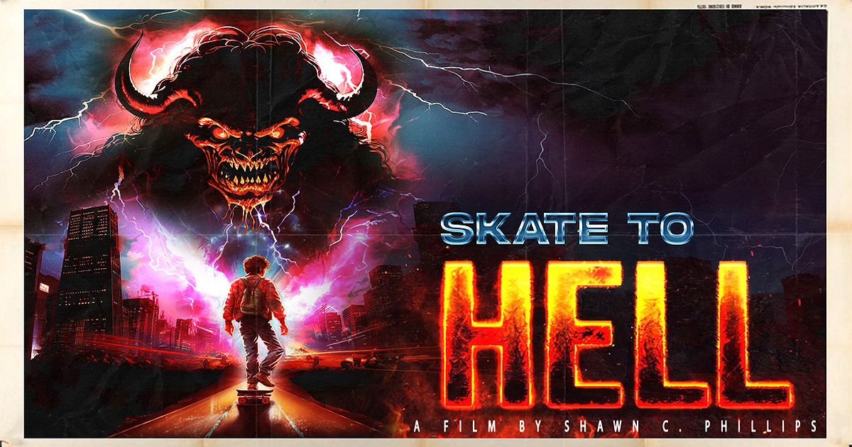 Skate to Hell - Horror Comedy Slasher Film by Shawn C Phillips - Indiegogo