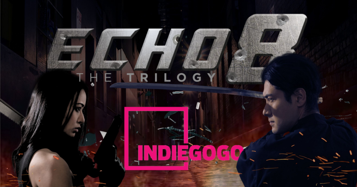 The ECHO 8 TRILOGY Action Thriller Movies by Maria Tran - Indiegogo