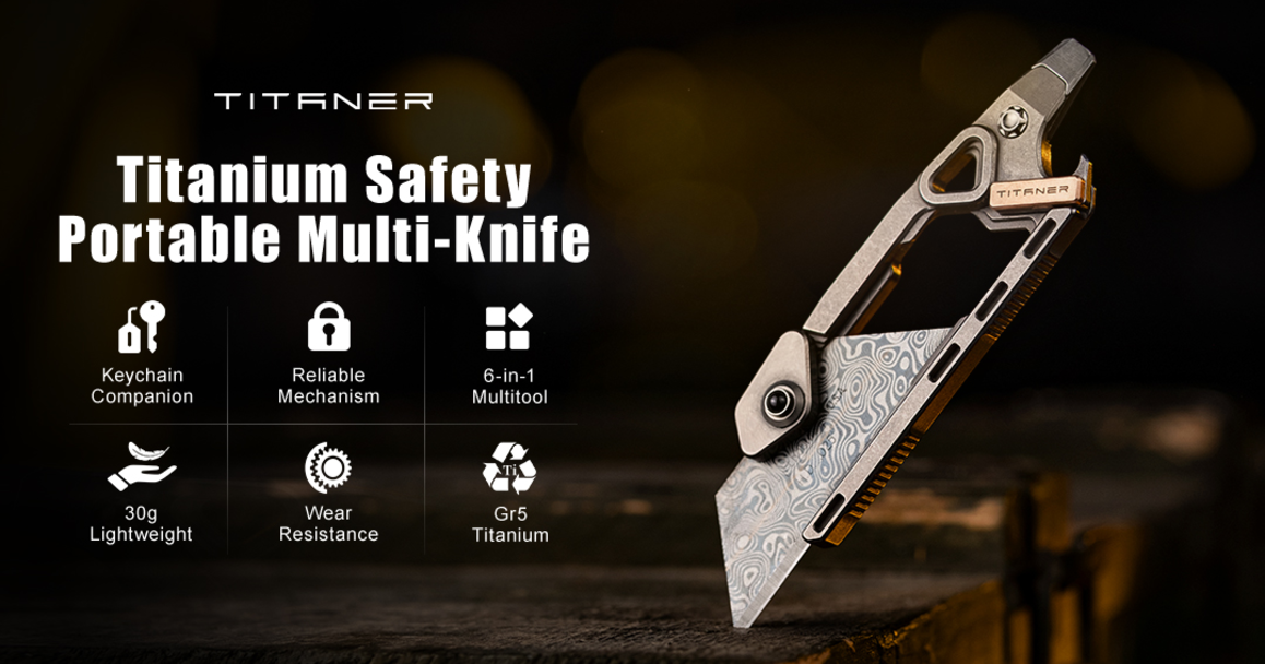 Titanium Safety Portable Multi-Knife by TITANER MaxMato LLC - Indiegogo