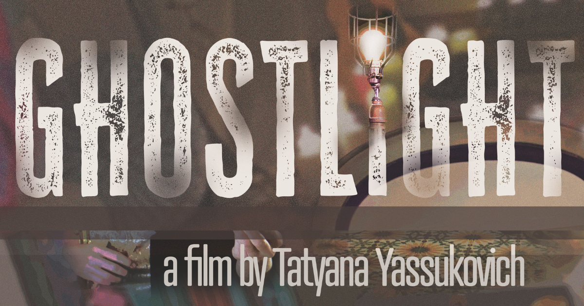 Ghostlight Goes Global by Tatyana Yassukovich - Indiegogo