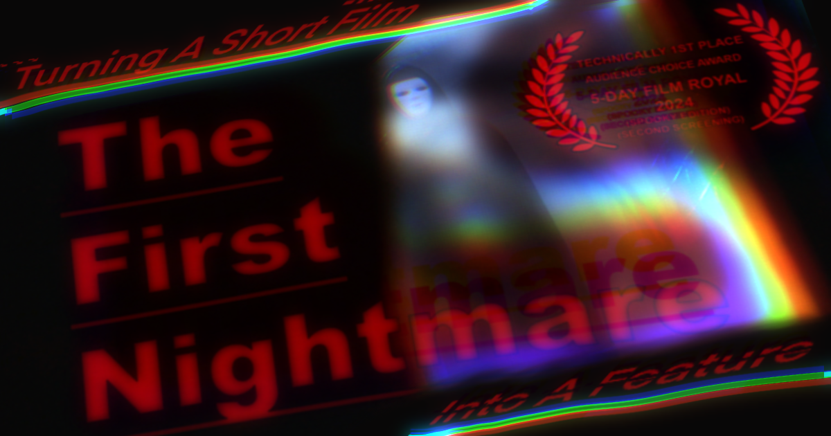 The First Nightmare - Comedy, Horror Movie by Justin Lawrence Hoyt ...