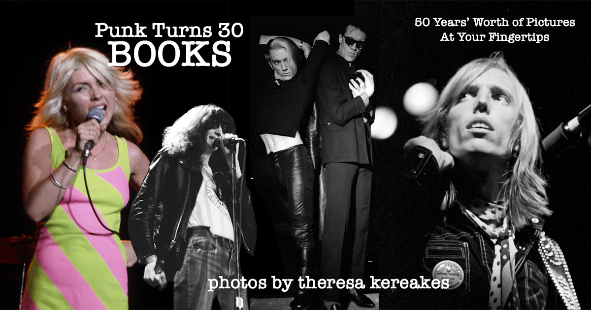 Punk Turns 30 Books by theresa kereakes - Indiegogo