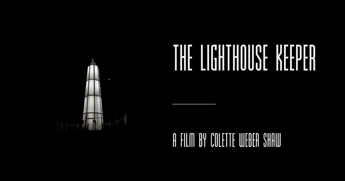 The Lighthouse Keeper Short Film by Colette Shaw - Indiegogo