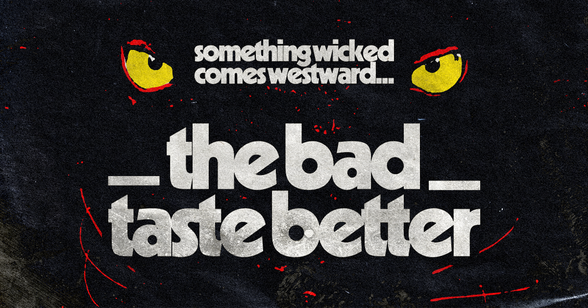 THE BAD TASTE BETTER - A Western Horror Short by Dylan Volker - Indiegogo