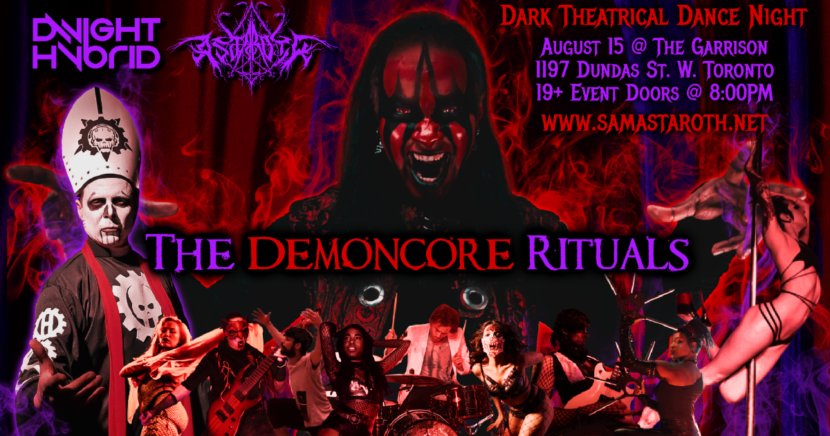 The Demoncore Rituals: Dark Theatrical Dance Night by Sam Astaroth ...