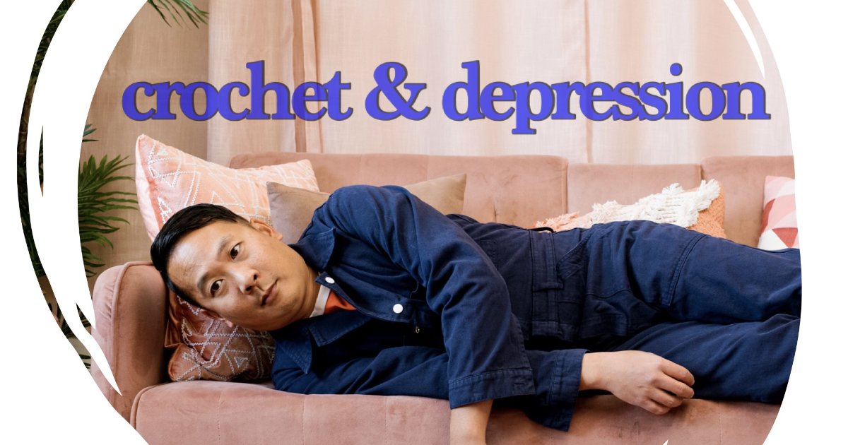 CROCHET & DEPRESSION by kevin yee - Indiegogo