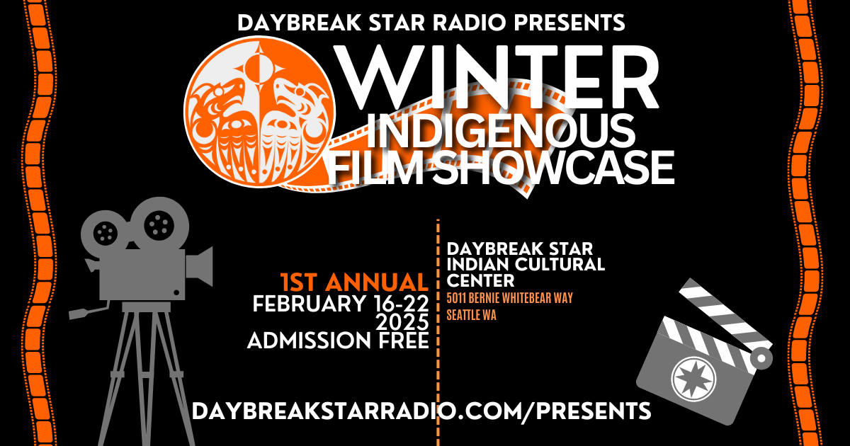 Daybreak Star Radio's Indigenous Film Showcase by Ronald Mason - Indiegogo