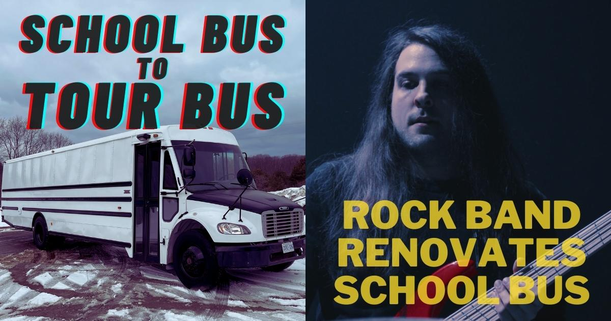 ROCK BAND RENOVATES SCHOOL BUS by Chance LaBrie - Indiegogo
