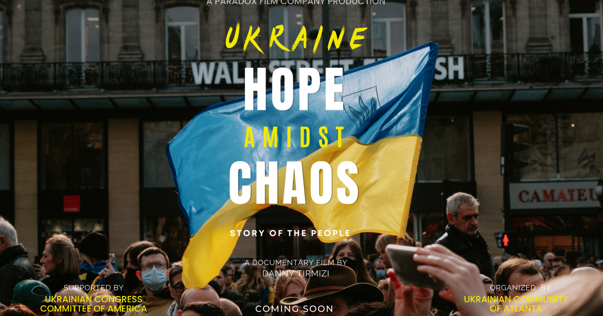 Ukraine : Hope Amidst Chaos Documentary by Paradox Film Company - Indiegogo
