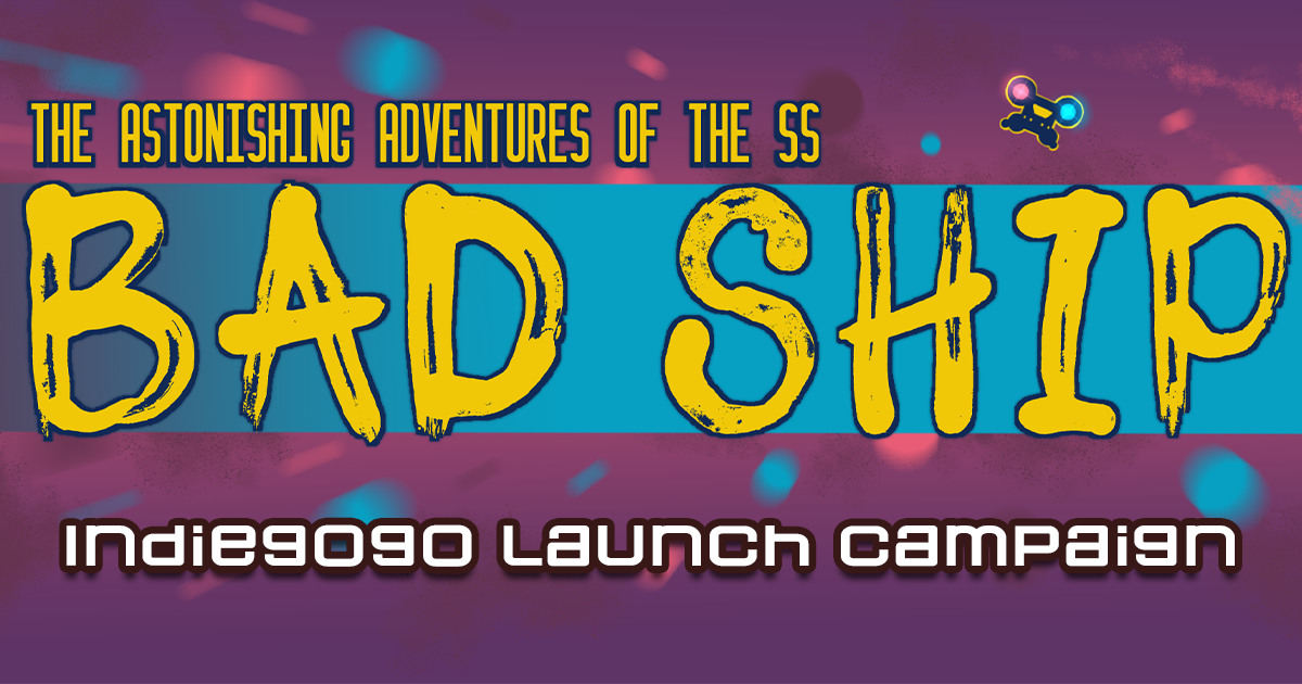 S.S. Bad Ship Podcast Launch by Joel Ruiz - Indiegogo