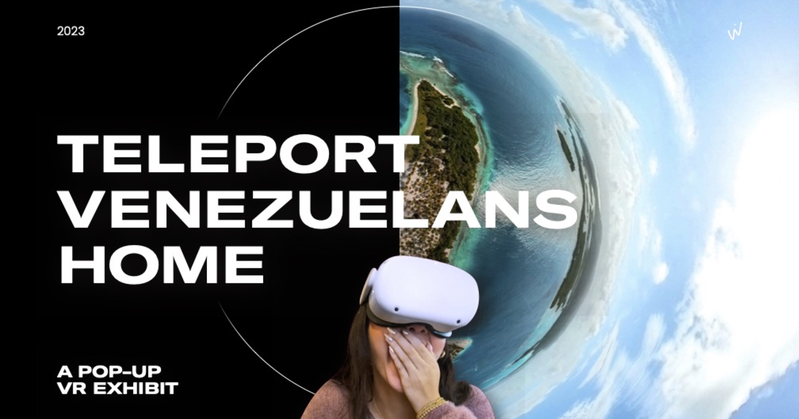 Teleport Venezuelans Home in VR by whereisnoa - Indiegogo