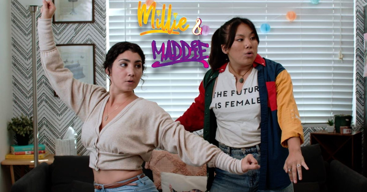 Millie & Maddie: A Web Series by Allesondra Helwig - Indiegogo