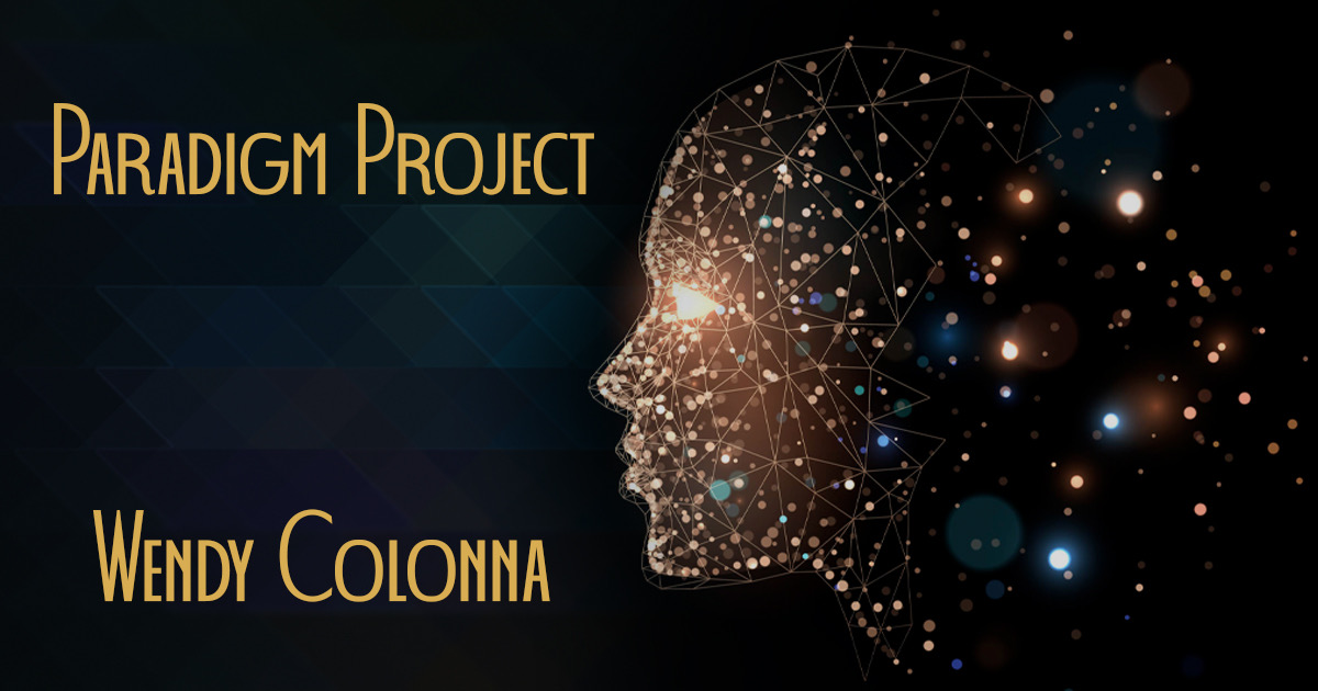 Wendy Colonna's Paradigm Project by Wendy Colonna - Indiegogo