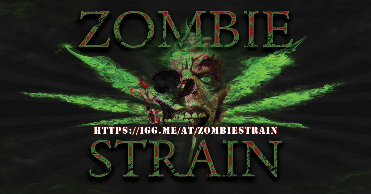 ZOMBIE STRAIN - A Horror Comedy Feature Film by Michael Seabolt - Indiegogo