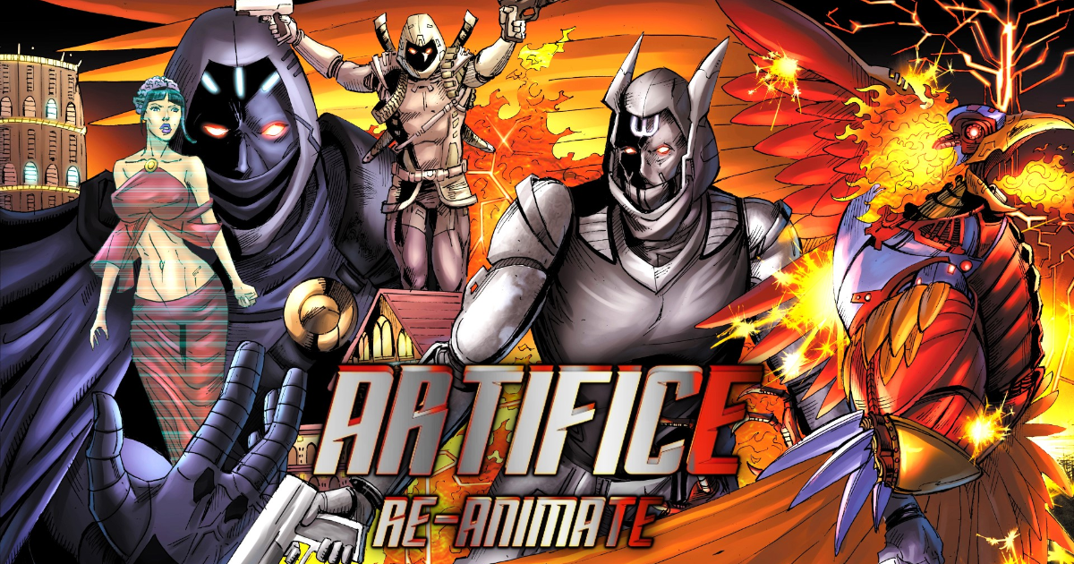 Artifice Re-Animate by Core Comics - Indiegogo