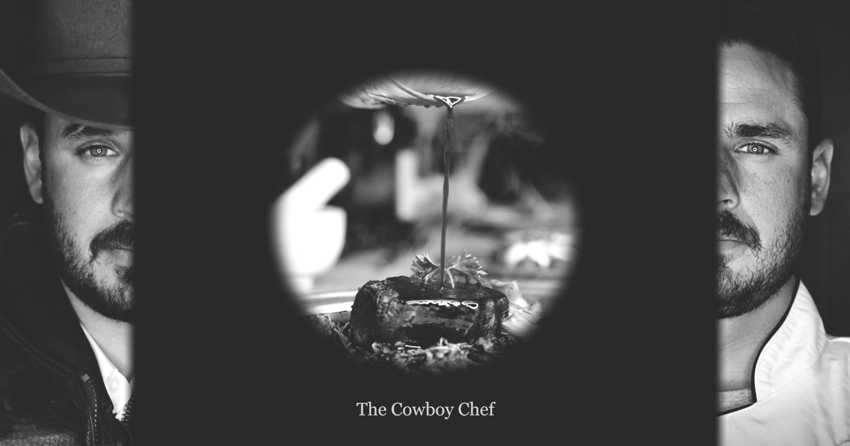 The Cowboy Chef by Mason Snyder - Indiegogo