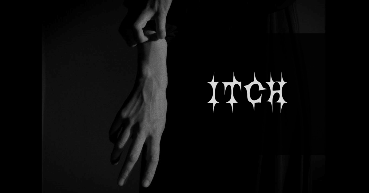 ITCH - A Short Horror Film by Susannah Farrugia - Indiegogo