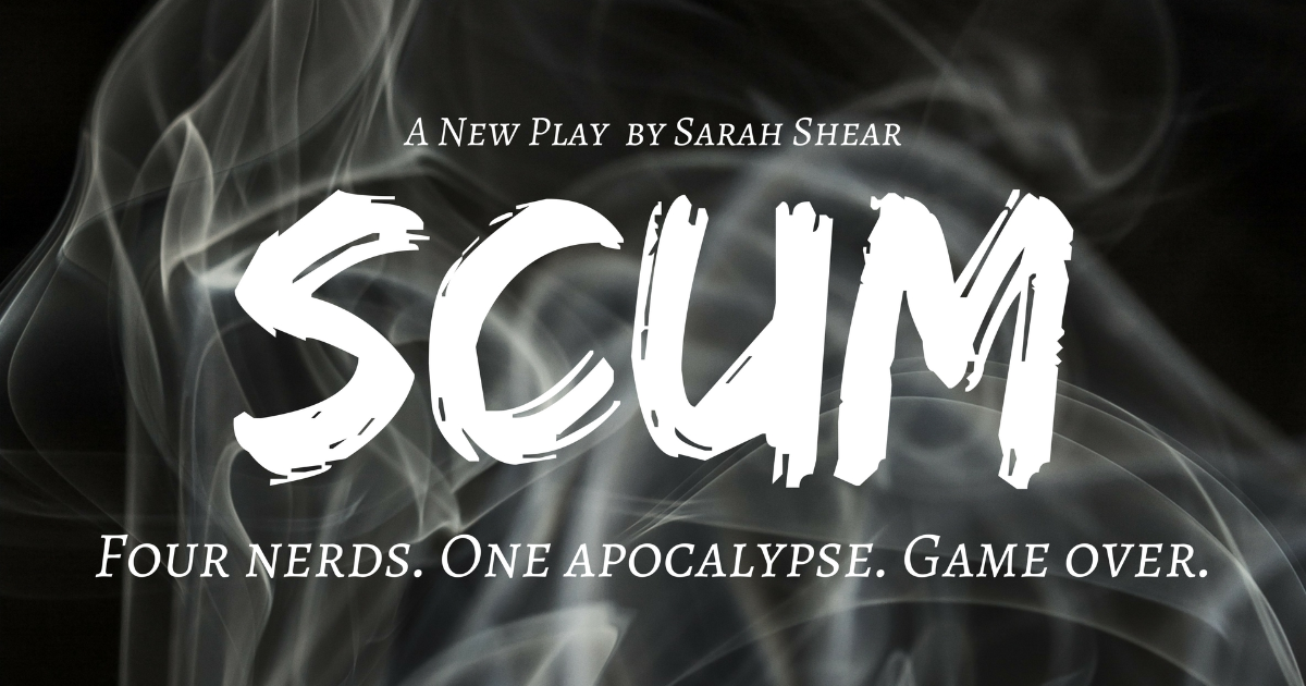 Scum: A New Play by Scum A New Play - Indiegogo
