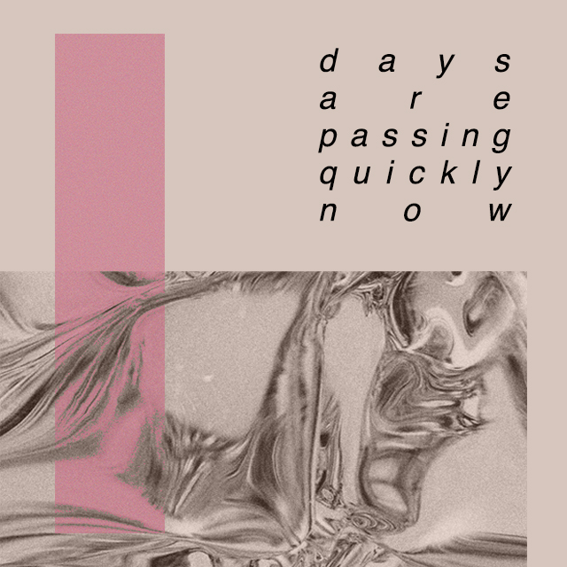 Days Are Passing Quickly Now by John Theo - Indiegogo