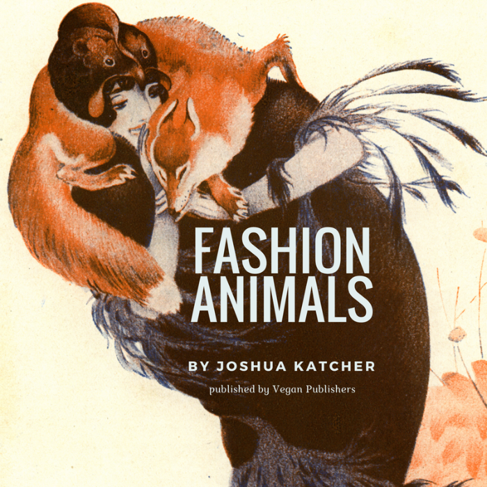 FASHION ANIMALS by Joshua Katcher - Indiegogo