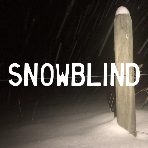 Snowblind by Snowblind Movie - Indiegogo