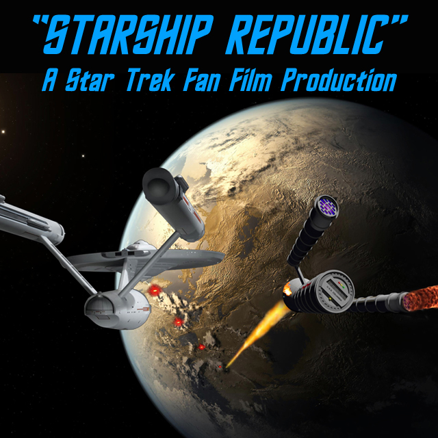 Starship Republic - A Star Trek Fan Film by Ray Tesi - Indiegogo