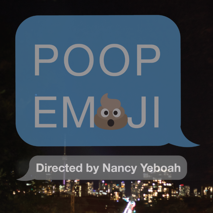 Poop Emoji - A Short Film by Nancy A-Yeboah - Indiegogo