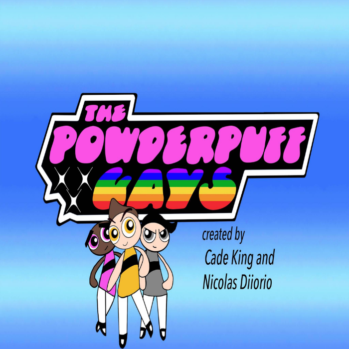 The Powderpuff Gays by Cade King - Indiegogo