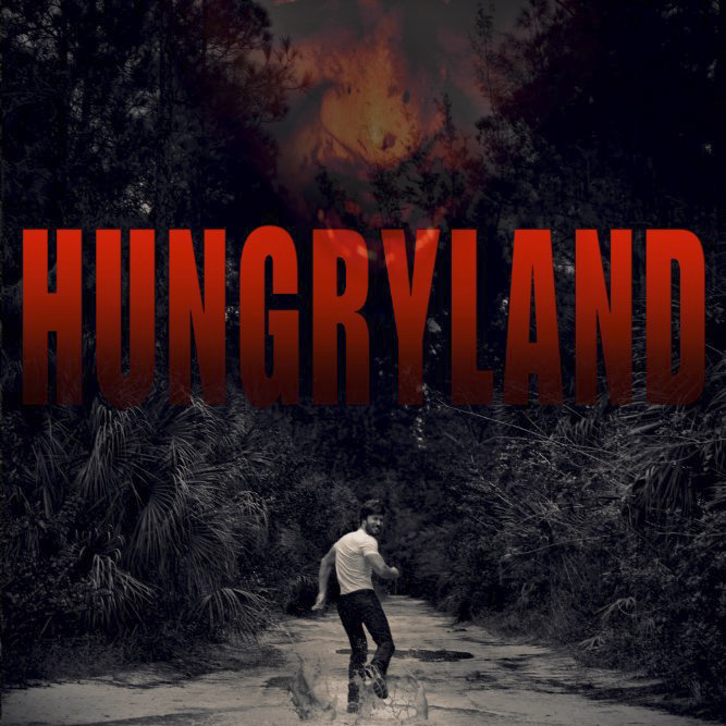 Hungryland - The Movie by Jacob Goldberg - Indiegogo