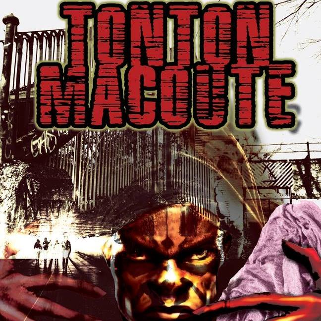 Tonton Macoute by Blake Adams - Indiegogo