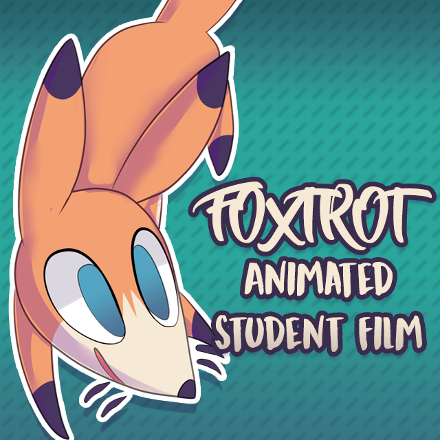Foxtrot Animated Student Film by Maxie Masters - Indiegogo