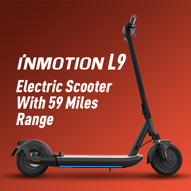 INMOTION L9: Cruise in Style by INMOTION Global - Indiegogo