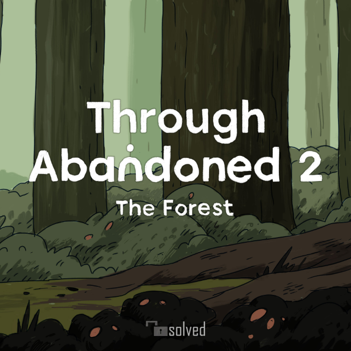 Through Abandoned 2. the Forest. Adventure game. by Ihor Krutov - Indiegogo