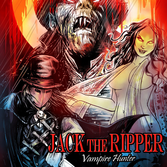 JACK THE RIPPER: VAMPIRE HUNTER by Mandy Summers - Indiegogo