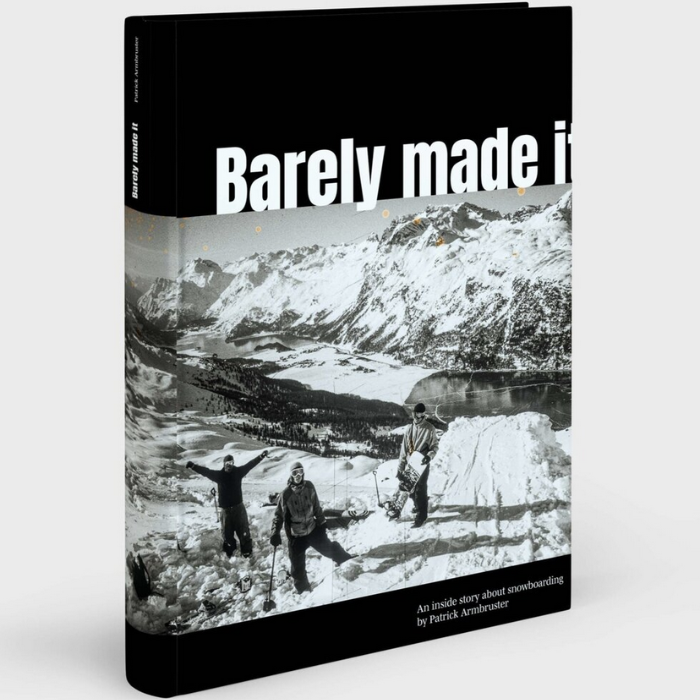 Snowboard HISTORY Photobook: 'Barely made it' by Patrick Armbruster ...