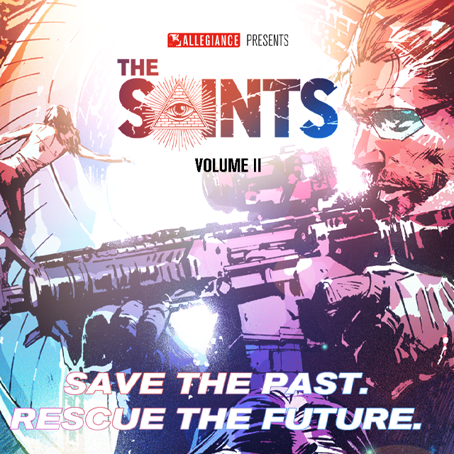 THE SAINTS II: Awakening by Allegiance Arts - Indiegogo