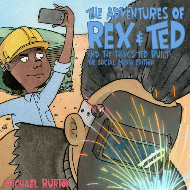 The Adventures of Rex and Ted Vol. 2 by Michael Burton - Indiegogo