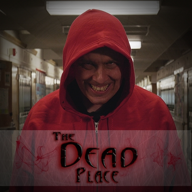 The DEAD PLACE - Horror Feature Film by Michael Pickle - Indiegogo