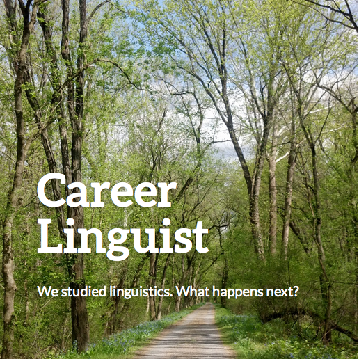 Career Linguist: Bringing Linguistics to Work by Anna Marie Trester ...